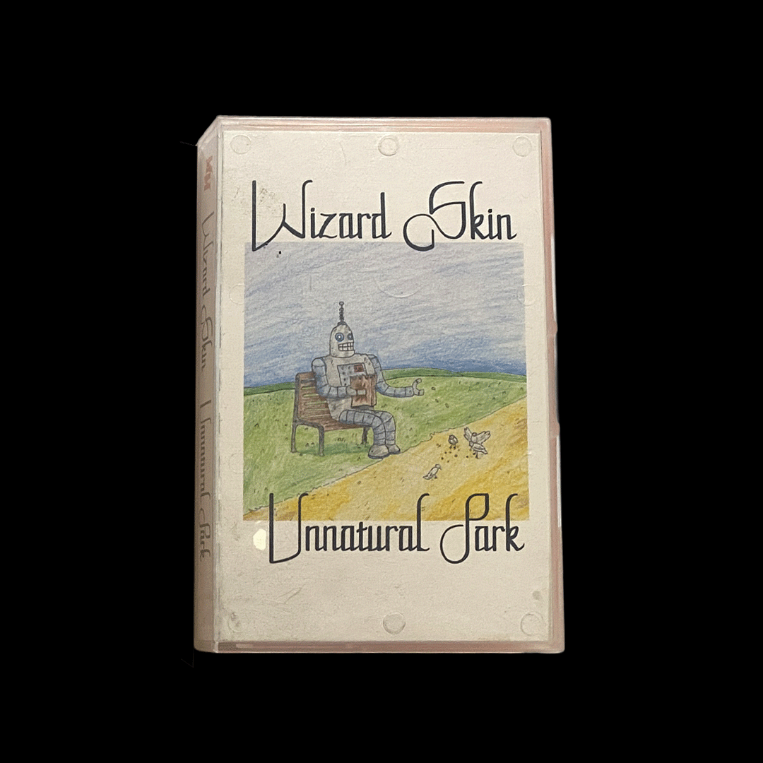 Wizard Skin - Unnatural Park (Cassette) – LA BESTIA RECORDS